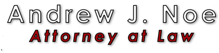 Attorney in Gallipolis, Ohio | Andrew J. Noe Attorney at Law